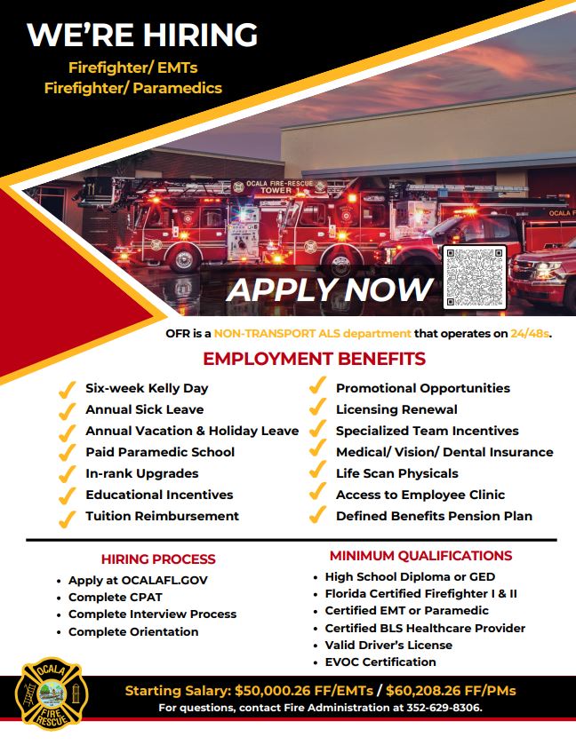 Now Hiring: Ocala Fire Rescue recruiting for firefighter EMT and ...