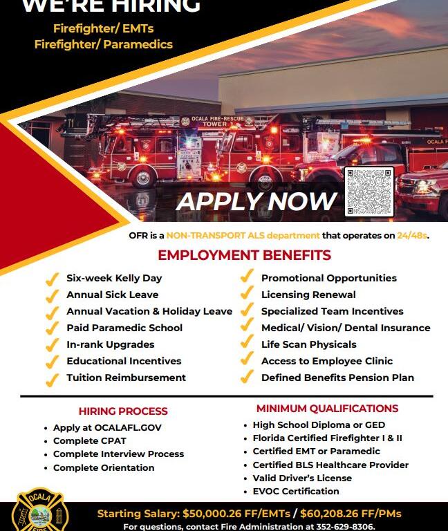 Now Hiring: Ocala Fire Rescue recruiting for firefighter EMT and ...
