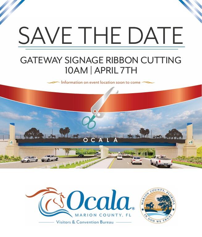 Ribbon cutting ceremony for Ocala I-75 gateway sign set for April 7 ...