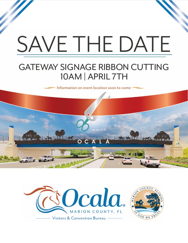 Ribbon cutting ceremony for Ocala I-75 gateway sign set for April 7 ...